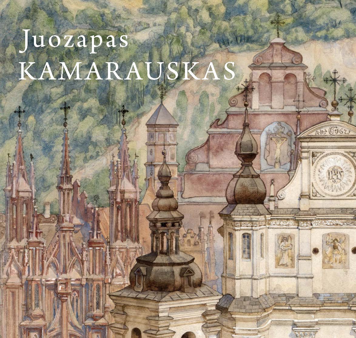 Juozapas Kamarauskas. Kūrinių katalogas | Lietuvos nacionalinis dailės ...
