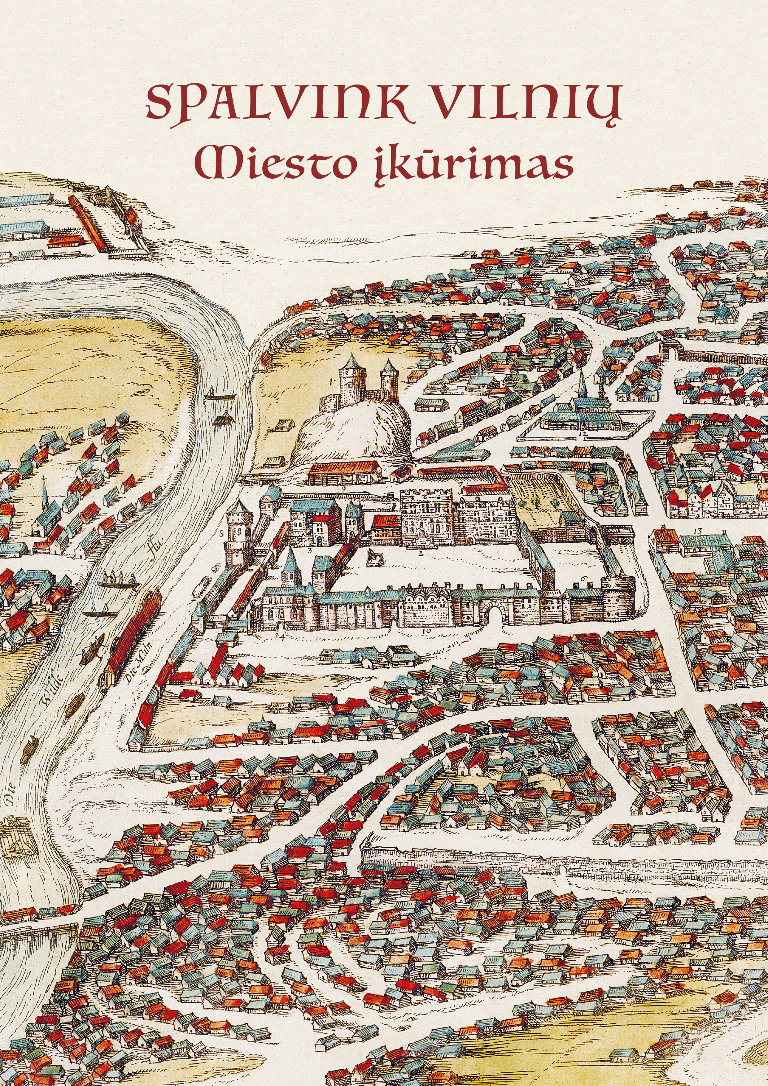 Interaktyvi spalvinimo knyga-žaidimas „Spalvink Vilnių. Miesto įkūrimas ...