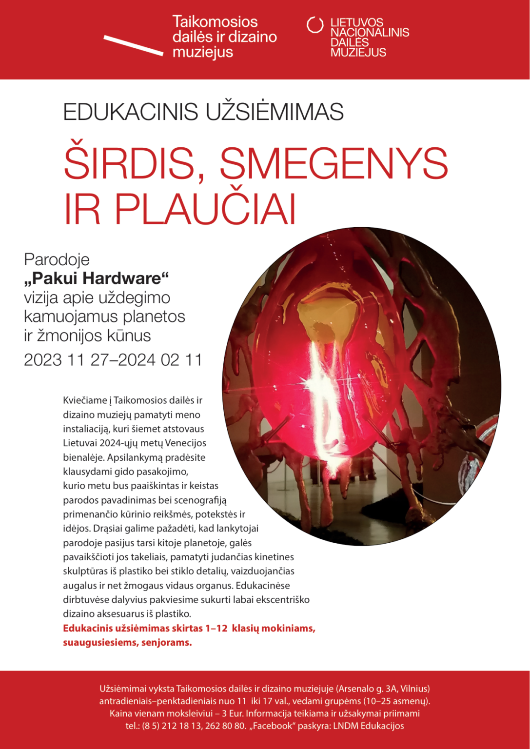 Širdis, smegenys ir plaučiai | Lietuvos nacionalinis dailės muziejus